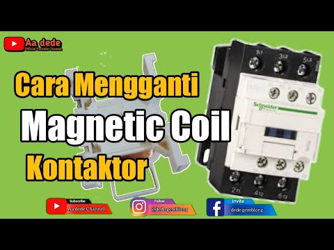 Cara Mengganti Coil Kontaktor || Magnetic Coil - YouTube