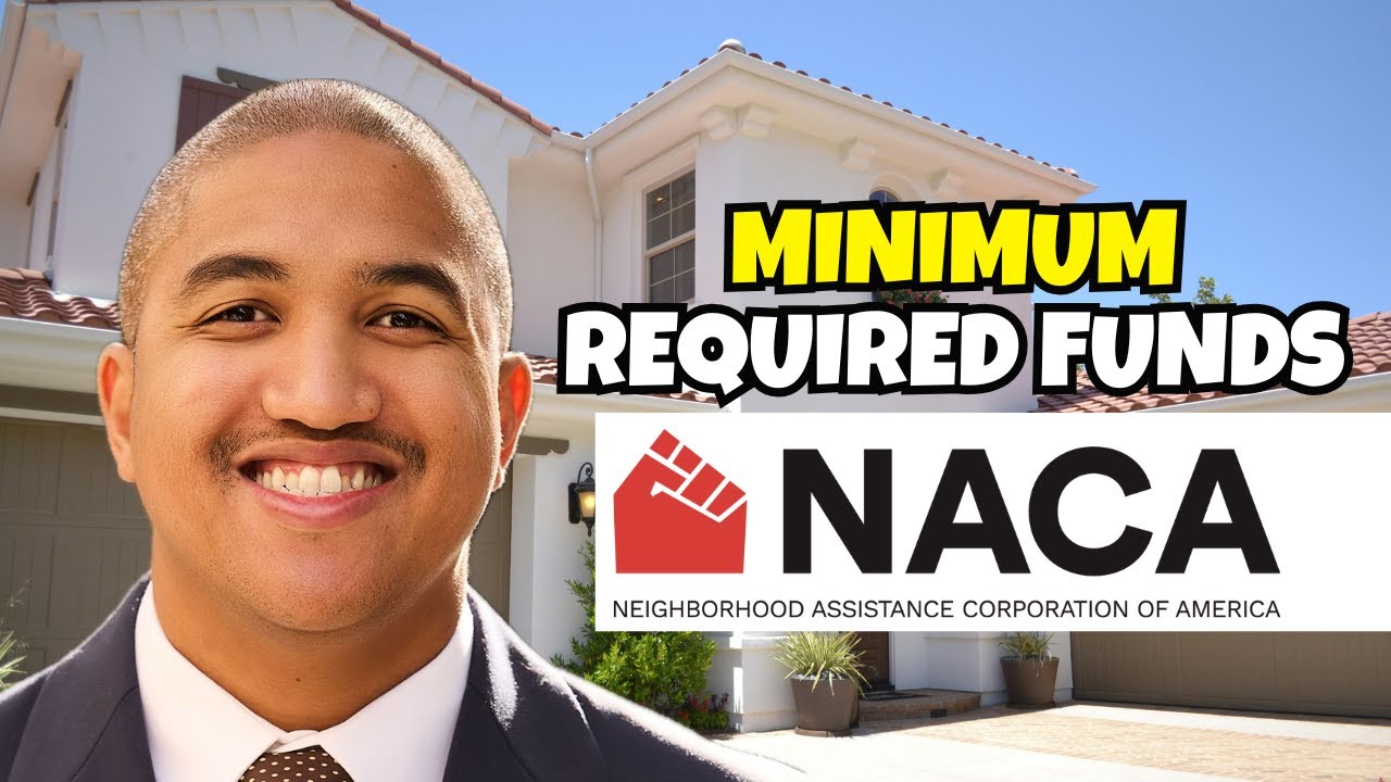 DO NOT Overlook This NACA Housing Program Requirement (Minimum Required ...