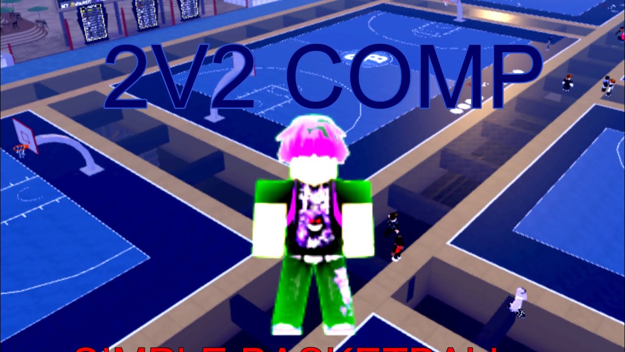 2V2 COMP ROBLOX SIMPLE BASKETBALL |MUST WATCH TO END| Ft @udgeplayz ...