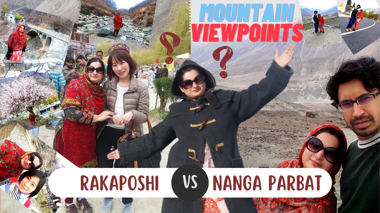 rakaposhi view point | nanga parbat view point | rakaposhi base camp ...