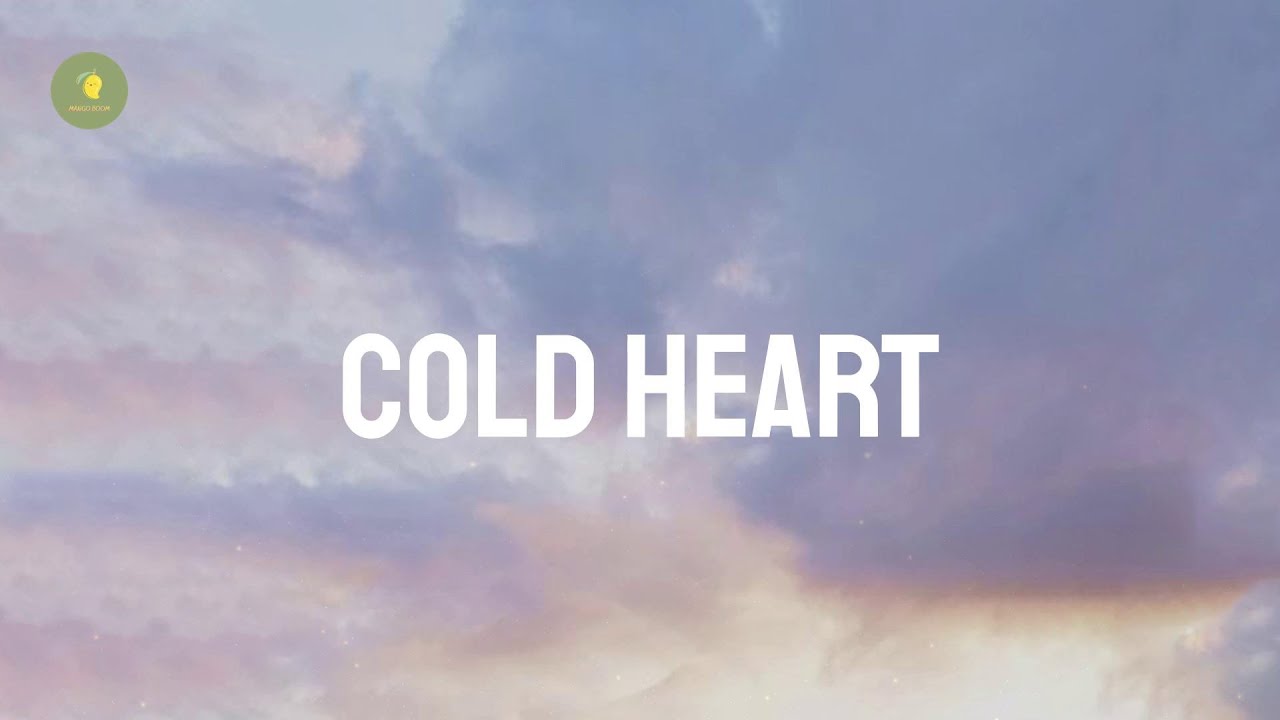 Elton John - Cold Heart (Lyrics) - YouTube