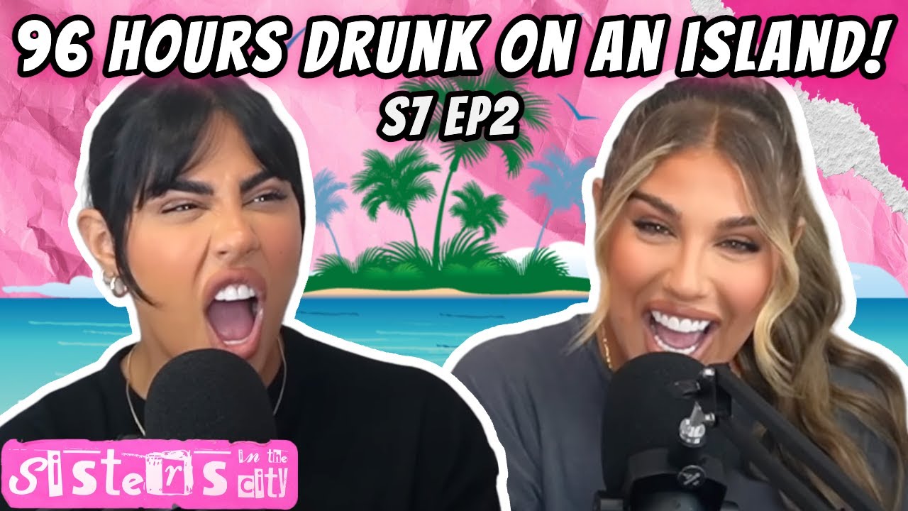 96 Hours DRUNK On An Island! | Season 7 EP2 - YouTube