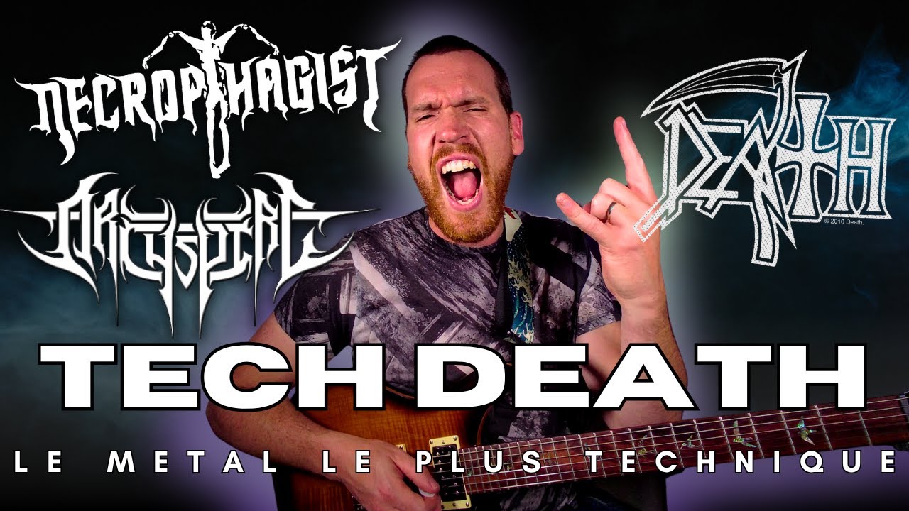 TECH DEATH: Le METAL le plus TECHNIQUE !!! (Death, Necrophagist ...