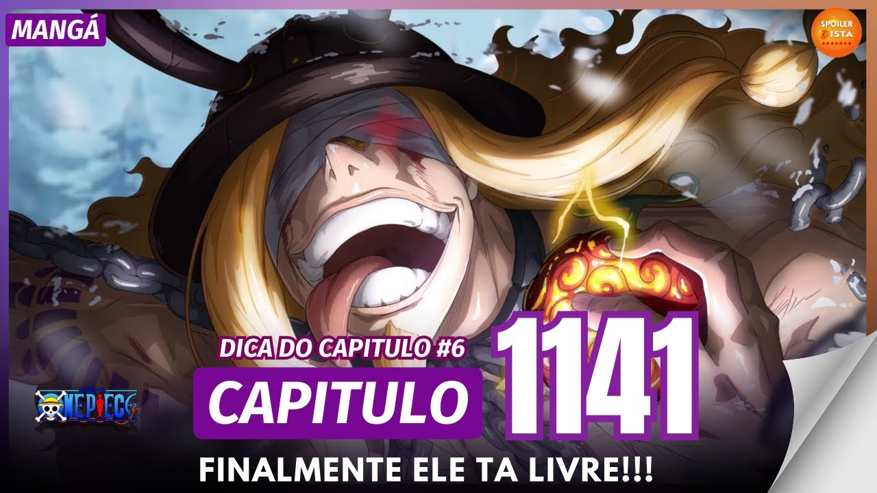 ONE PIECE 1141 DICA 6 - ELE FINALMENTE ESTÁ LIVRE - YouTube