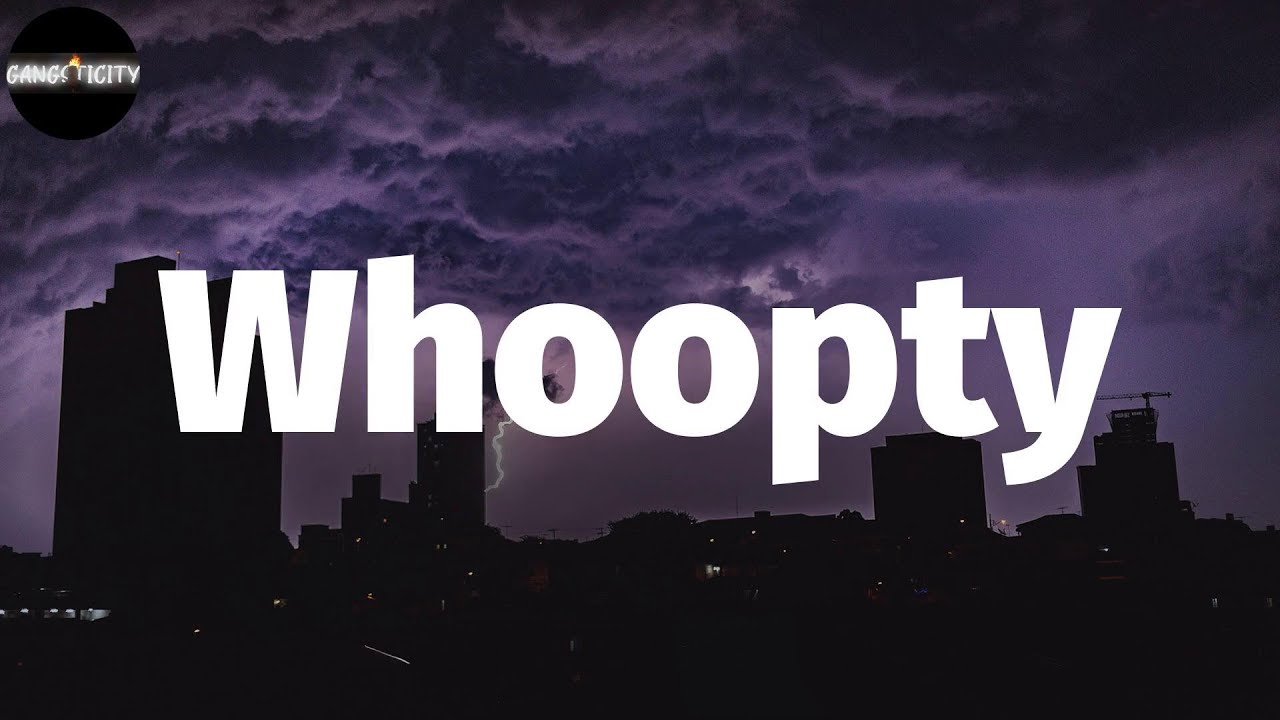 CJ - Whoopty (Lyrics) - YouTube