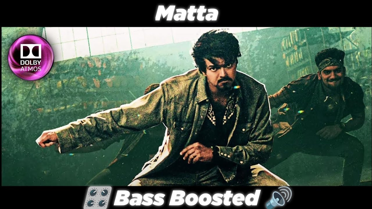 Goat - Matta Song | Matta Song BassBoosted | BassBoosted Song Tamil ...