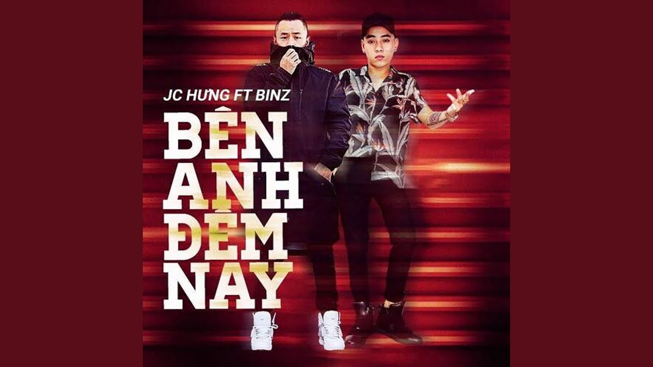 Bên Anh Đêm Nay (feat. Binz) - YouTube