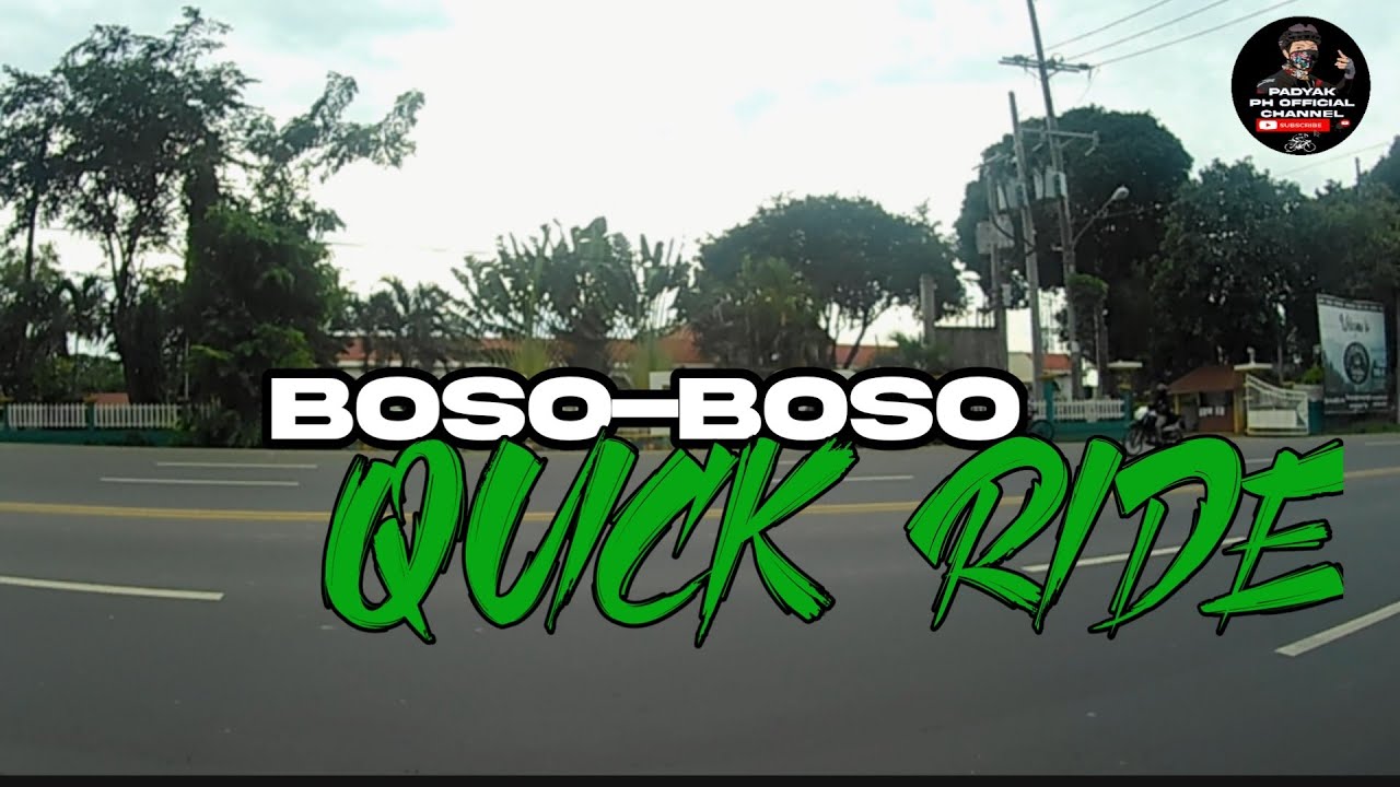 Boso - Boso X Antipolo / Quick Ride - YouTube