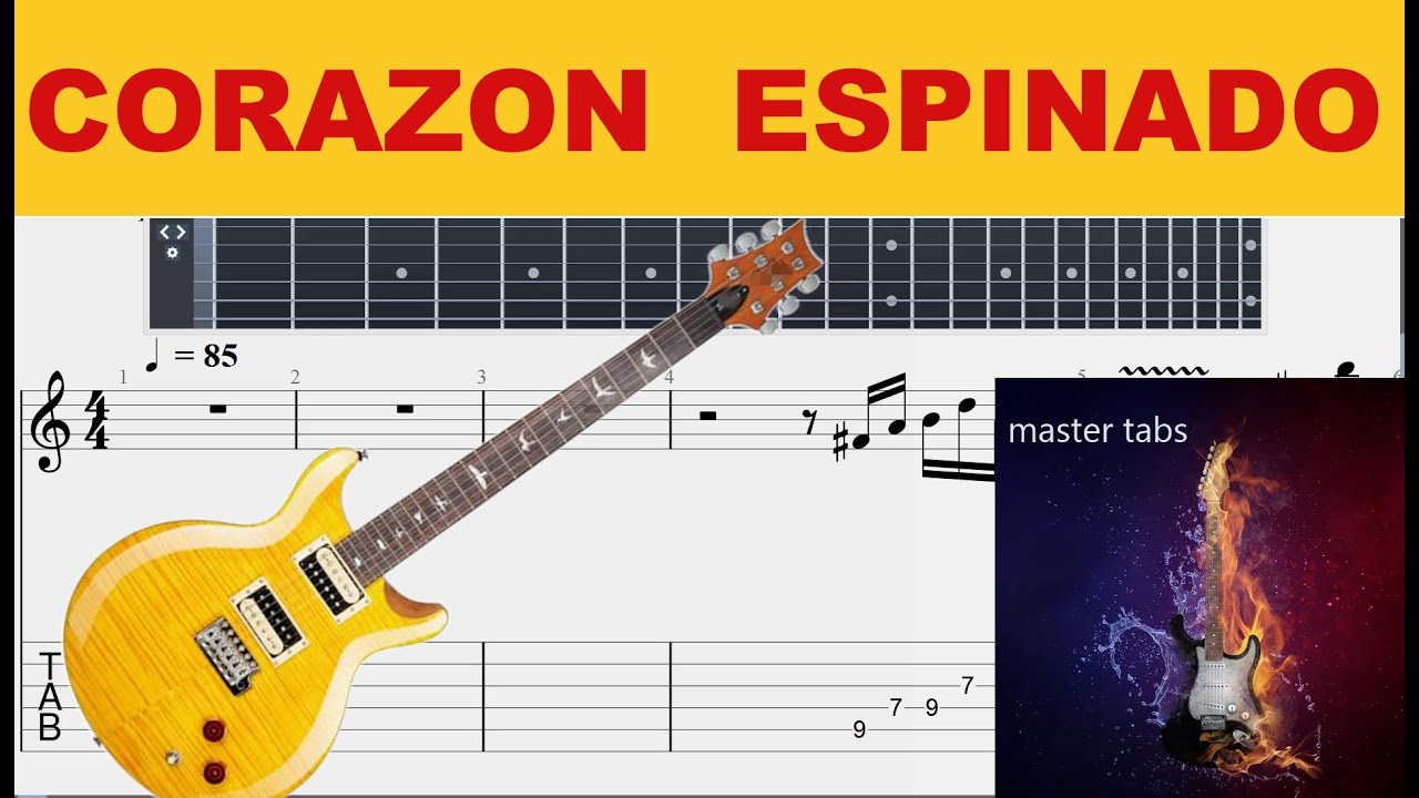 #CORAZON ESPINADO#MANA' FEAT SANTANA#|Guitar Tab| TUTORIAL#Mastertabs# ...