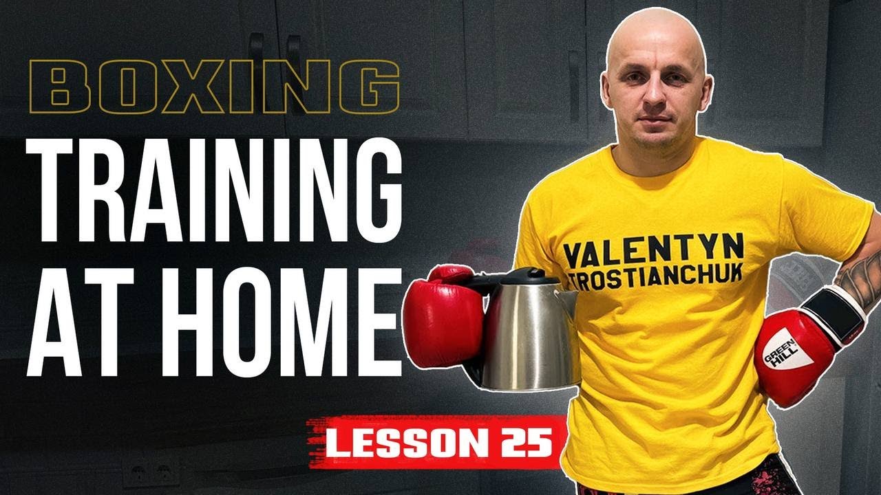 Boxing Training at home. Boxing for Beginners. Lesson 25. - YouTube