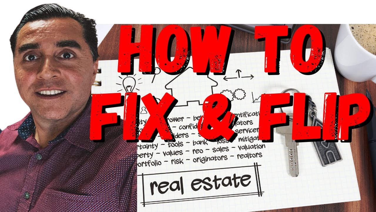 How To Fix and Flip Real Estate | Investing in Real Estate - YouTube