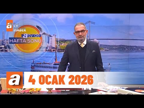 atv'de Hafta Sonu | 4 Ocak 2026