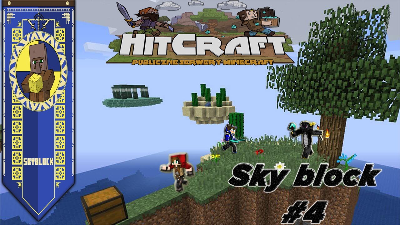 Minecraft HitCraft/ Sky Block #4 powiększamy naszą wyspę @Fenrile ...