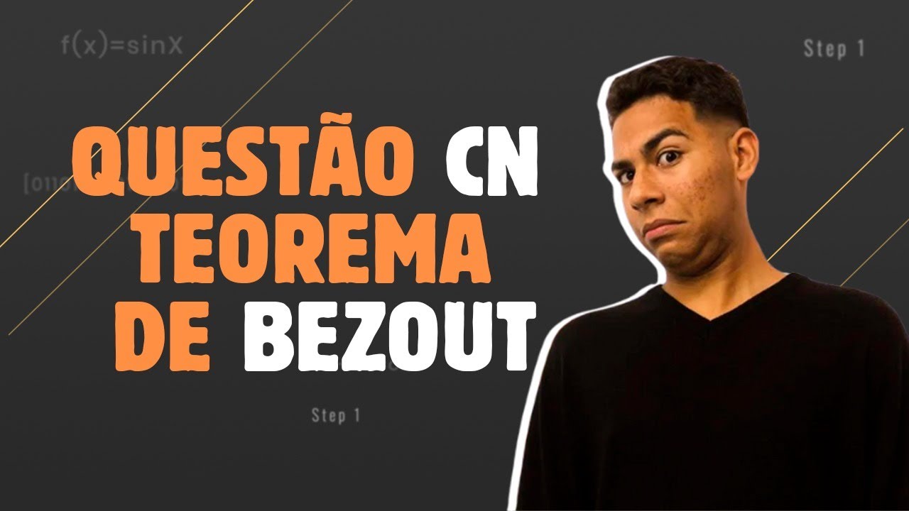 Como você pode usar o teorema de bezout em concursos militares - YouTube