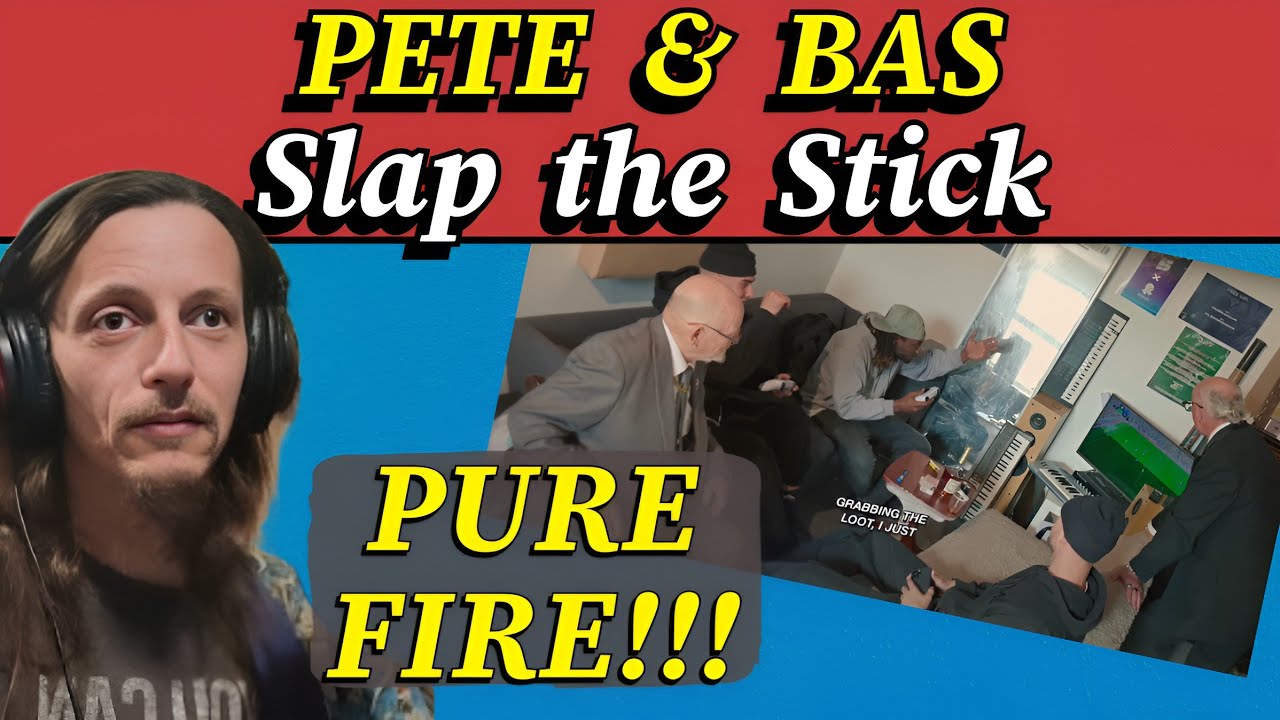 PETE & BAS -- Slap the Stick (REACTION) -- GOATS - YouTube