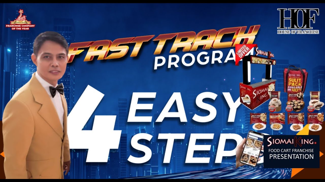 SIOMAI KING FOOD CART FRANCHISE(FastTrack)Presentation W/TOUR HOF ...