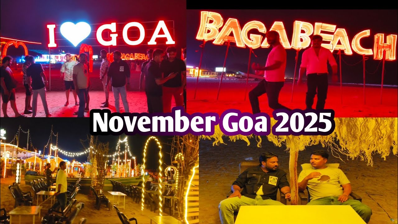 Goa Night View November 2025 || Goa Holiday Part 5 || - YouTube