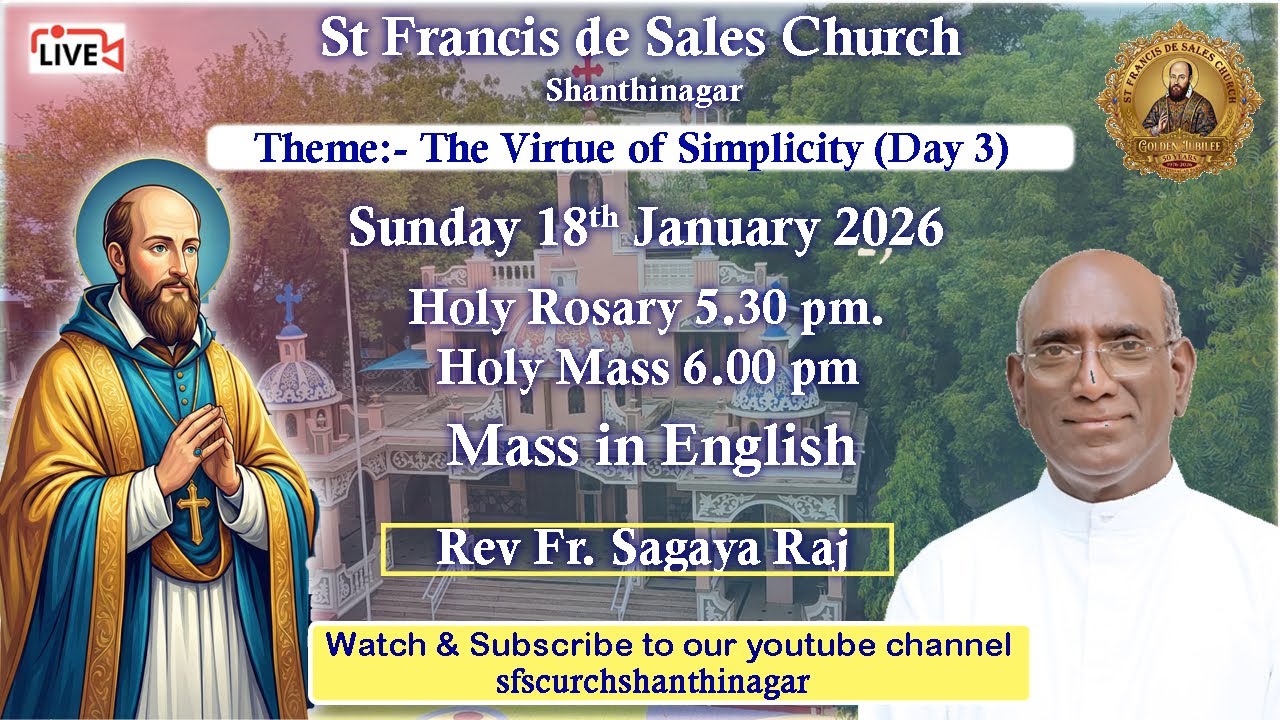 Rev Fr. Sagaya Raj / SFS Church / English Mass 6.00 pm Live Streaming ...