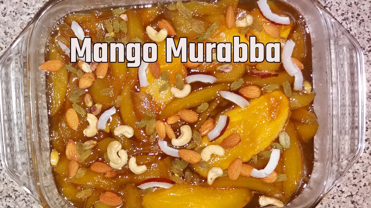 Aam Ka Murabba Perfect Recipe | Delecious Mango Recipe | Amb Ka Murabba ...