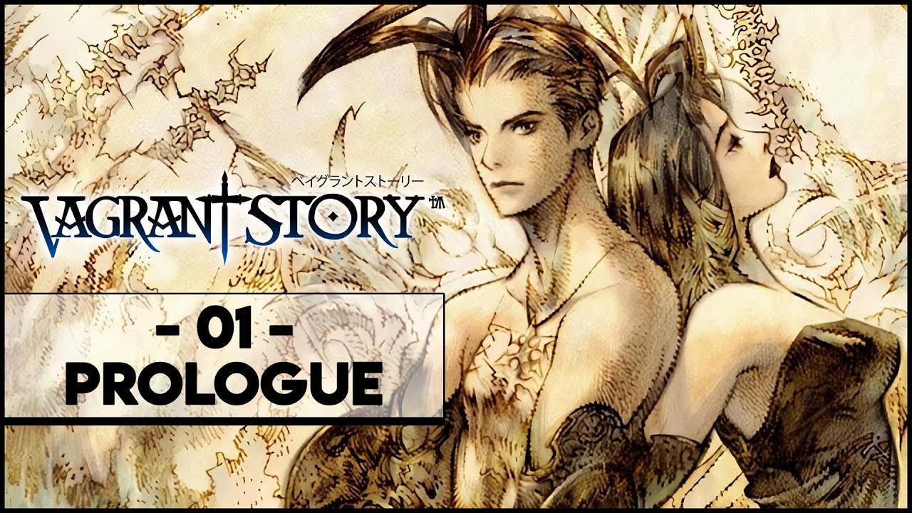 VAGRANT STORY #01 - PROLOGUE - YouTube