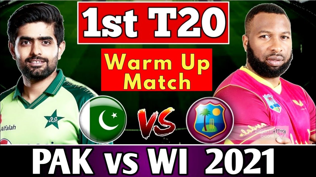 1st Warm-Up Match Pakistan Vs West Indies t20 World Cup 2021 | Pak vs ...