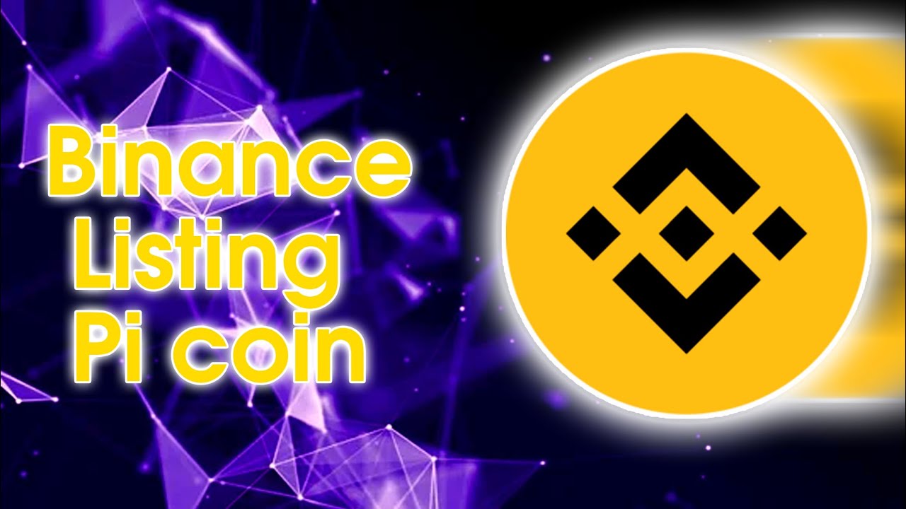 Binance is Listing the Pi Network Coin | Pi Listing date is confirmed ...