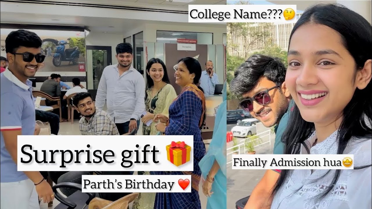 Surprise Gift- sab khush huye 🎁 Konse college mai hua admission |Family ...