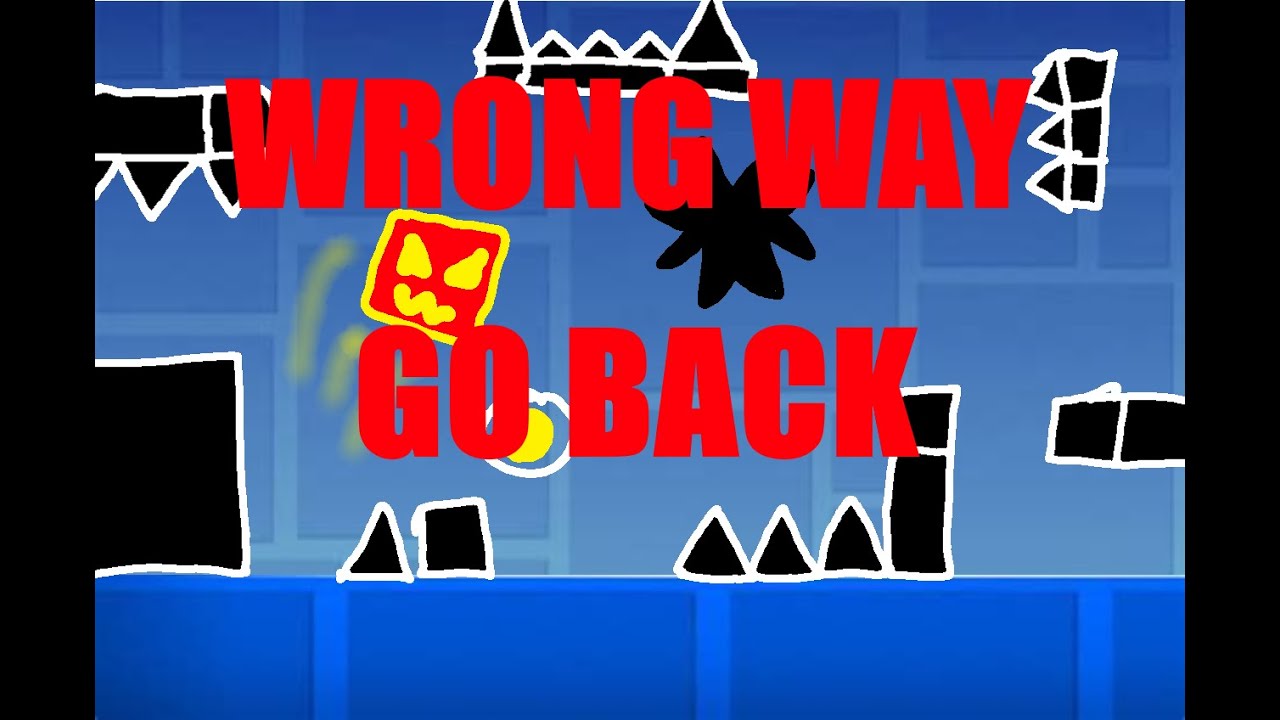 Geometry Dash - Wrong way go back | Level showcase - YouTube