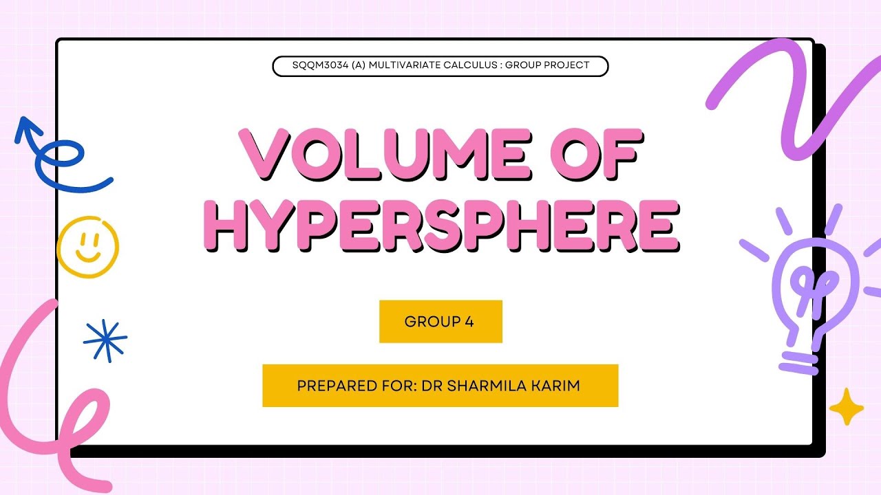 UUM | SQQM3034 (A) Multivariate Calculus: Volume of Hypersphere - YouTube