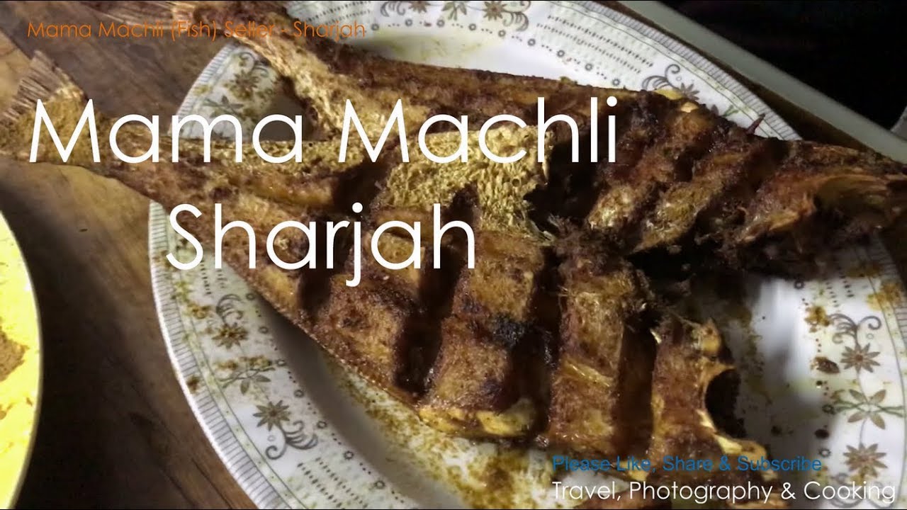 Mama Machli (Fish) Seller at Sharjah - YouTube