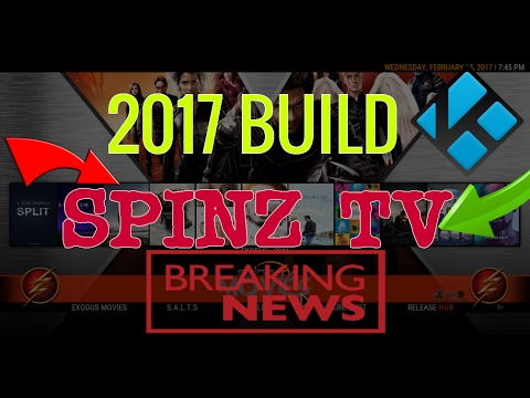 2017 Kodi Build ..Spinz Tv ..Awesome build..Install and review - YouTube