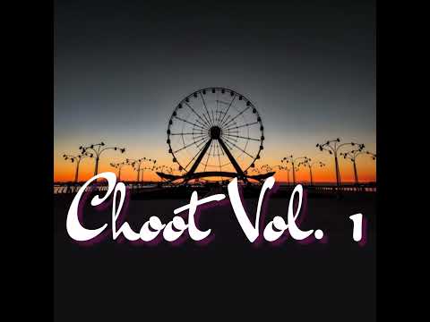 Choot Vol. 1