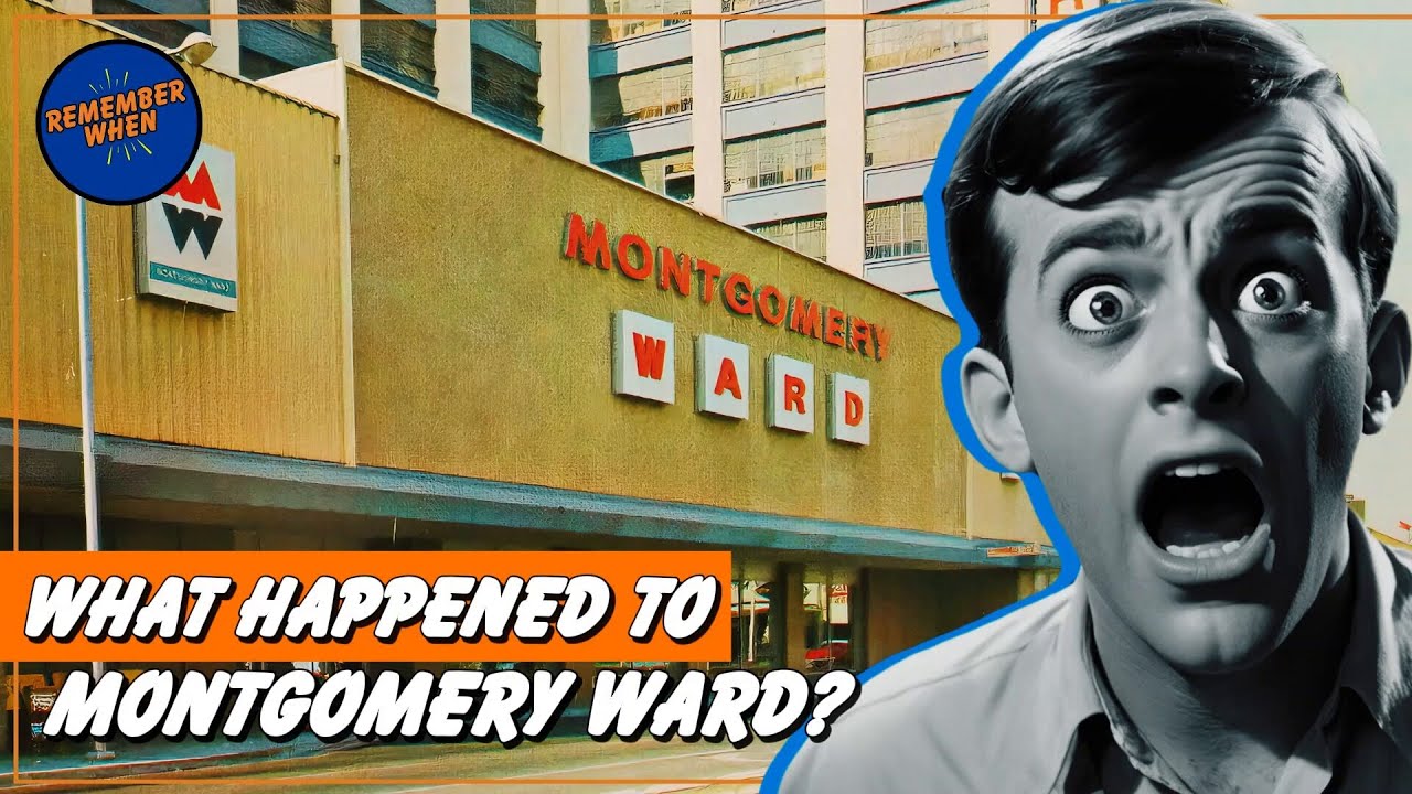 What Happened To Montgomery Ward. - YouTube
