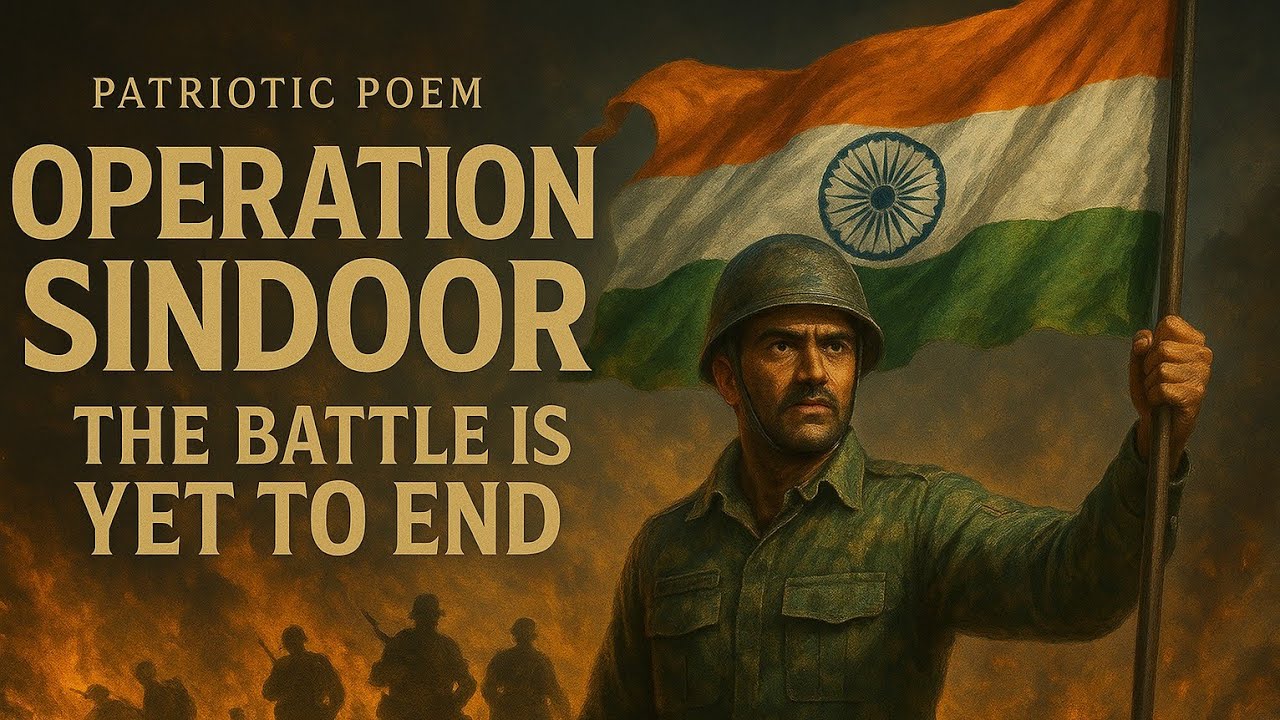 Operation Sindoor: A Patriotic Poem That Ignites the Flame of Justice ...