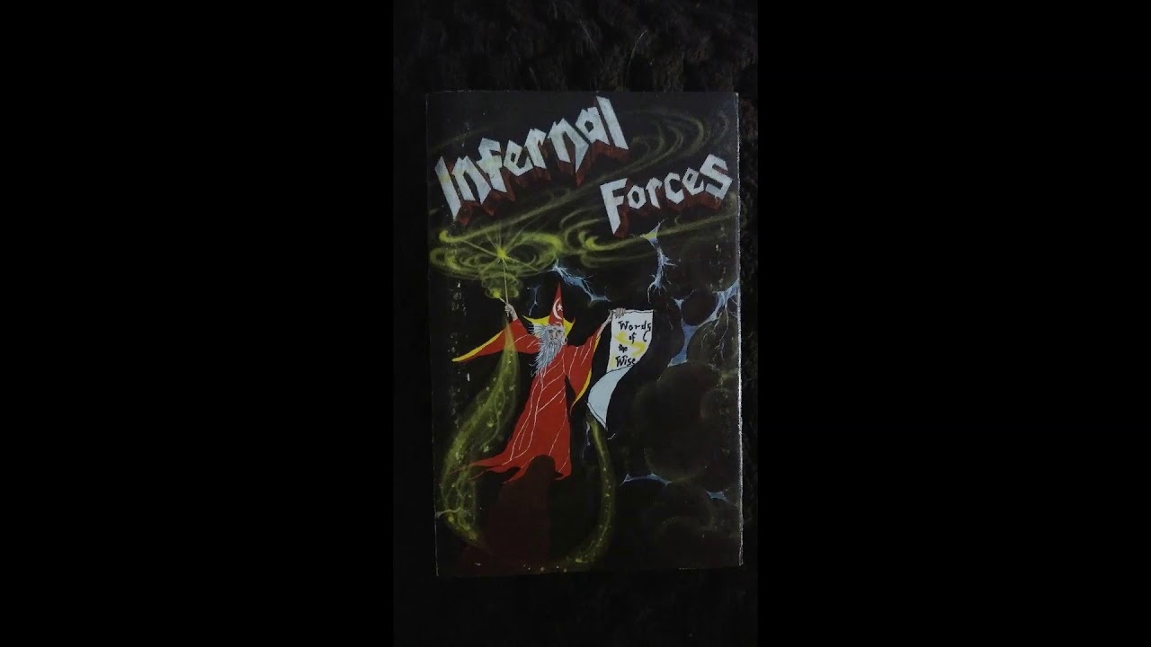 INFERNAL FORCES - Words of Wisdom 1988 - YouTube