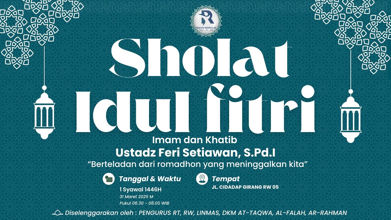 Sholat Iedul Fitri 1446 H - RW 05 Cidadap Girang Bersama Imam dan ...