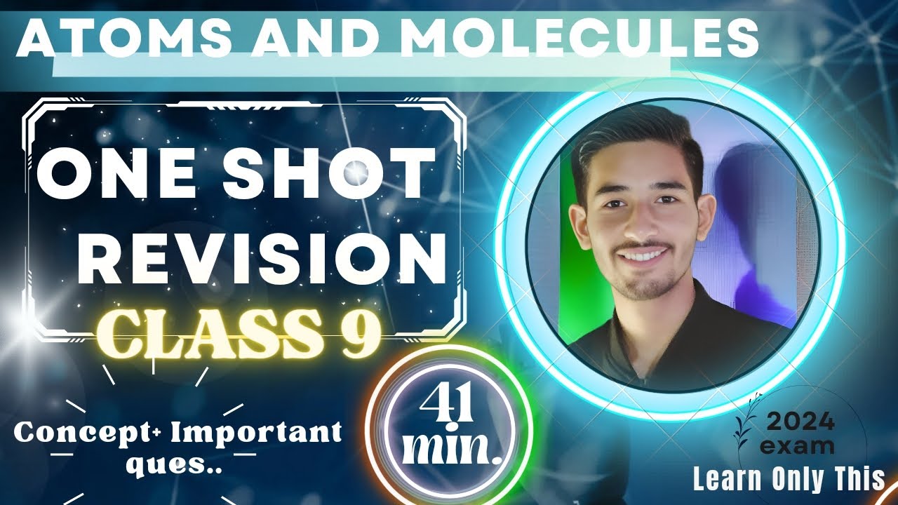 Atoms And Molecules Class 9 l NCERT Science Class 9 Chapter 3 l CBSE ...