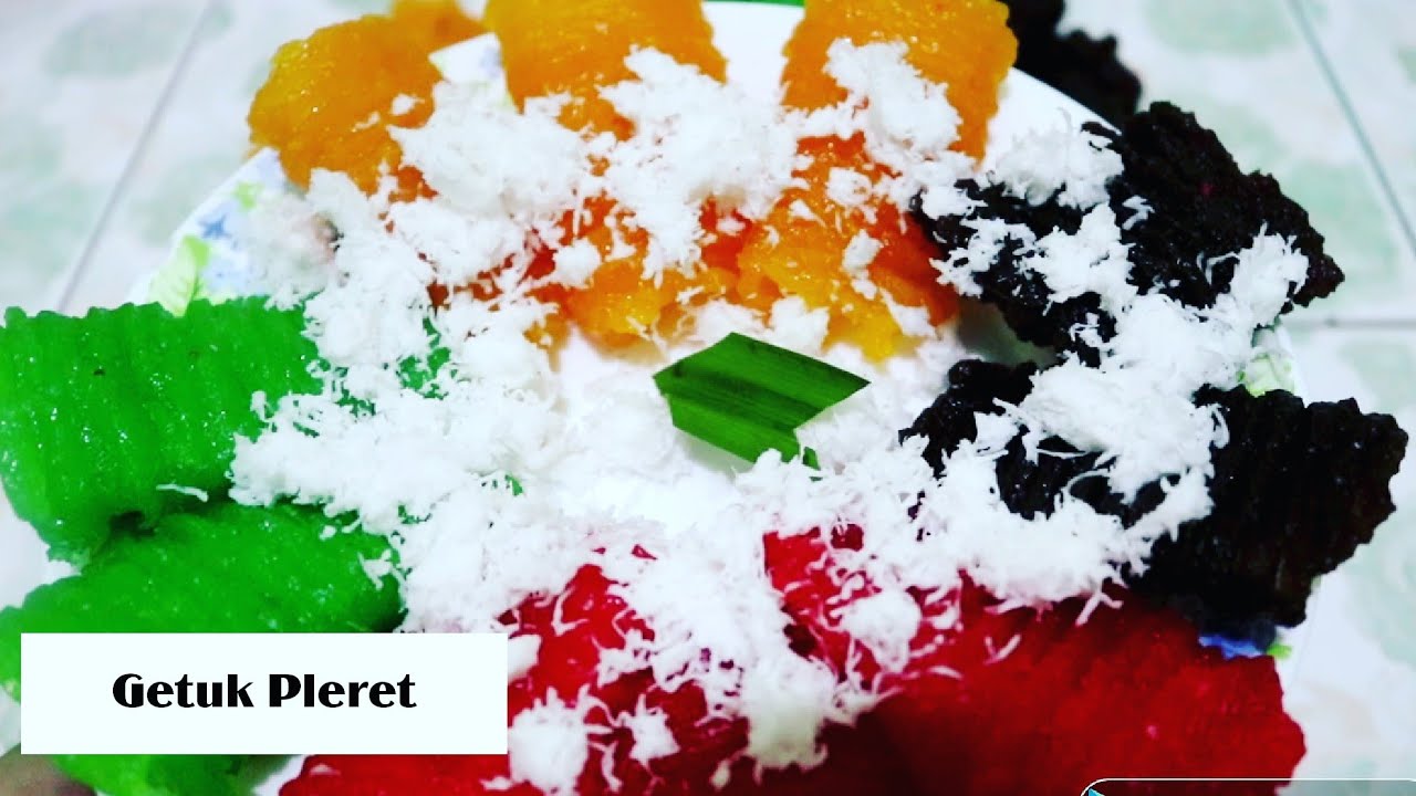 CARA MEMBUAT GETUK PLERET RESEP KELUARGA || GETUK SINGKONG || CENIL ...