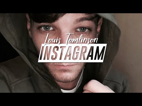 Louis Tomlinson — Instagram - YouTube