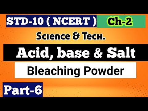 Class 10 |science |chapter 2|acid base and salt |Bleaching Powder ...