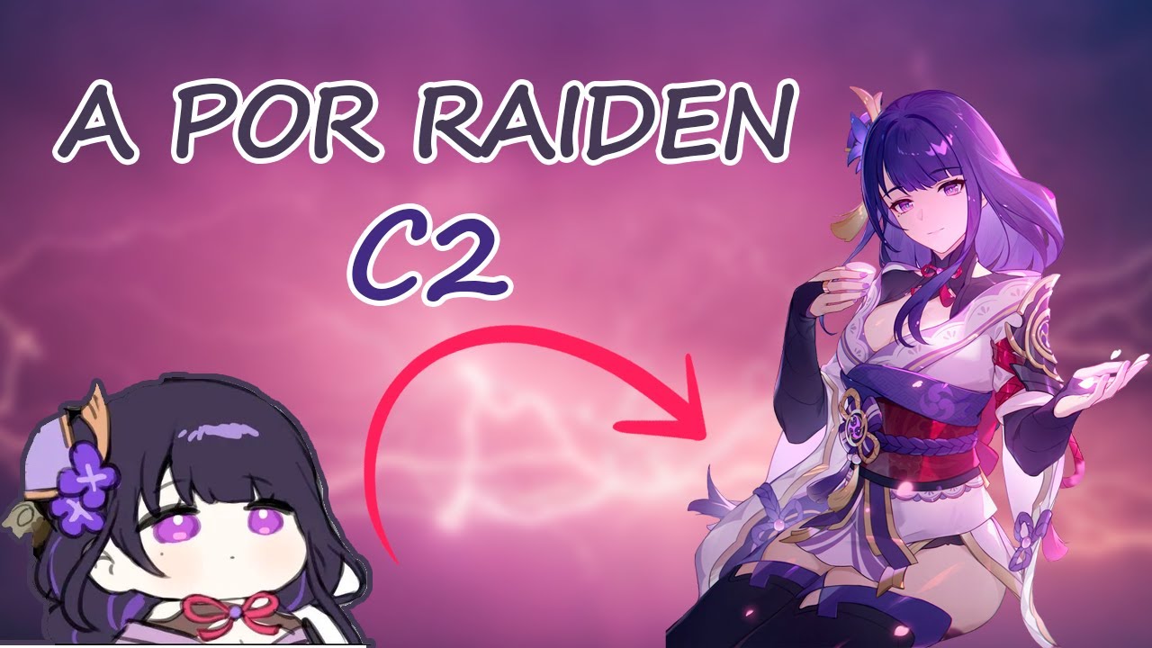Tiradas Shogun Raiden C2 pero a que Costo... Genshin Impact - YouTube