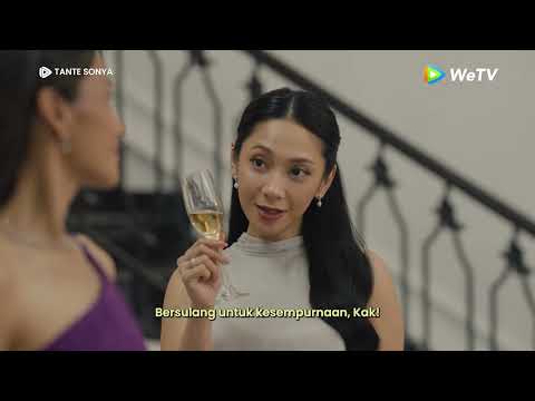 Tante Sonya Episode 3 | Konflik Makin Panas & Kejutan Baru | Trailer WeTV Indonesia