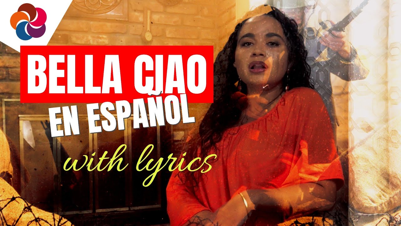 Bella Chao En Español con Letra, Interpretada por Christine Shawala ...