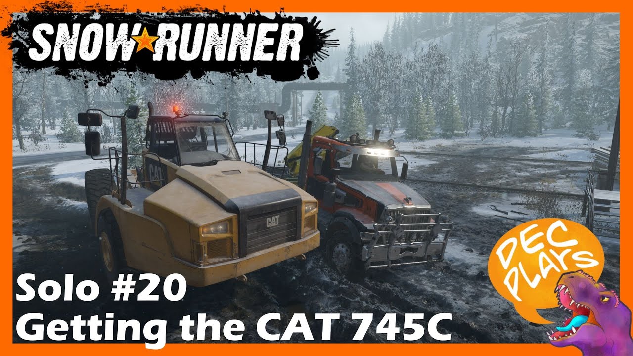 Snowrunner - Solo Hardcore - Getting the CAT 745C! - #20 - YouTube