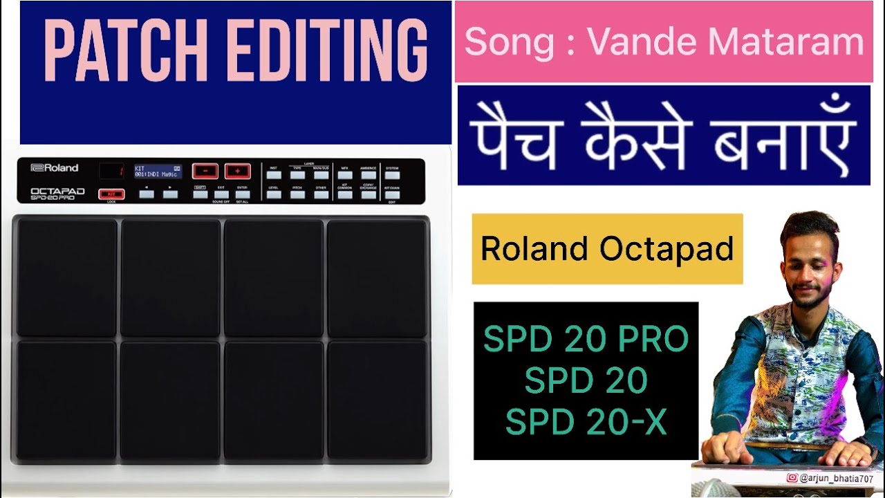 Roland SPD 20 Pro Patch Editing | Song Vande Mataram | How to Make ...