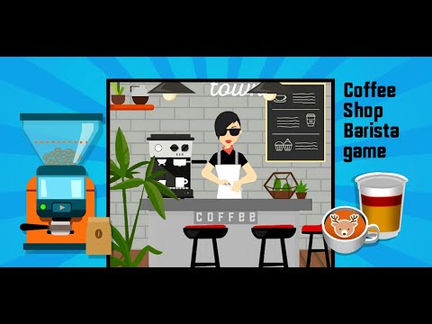 Coffee Shop Barista Game 1 - YouTube