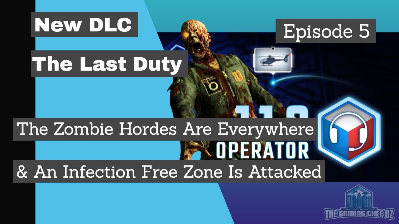 112 Operator | NEW DLC 'The Last Duty' Scenario Gameplay | Episode 5 ...