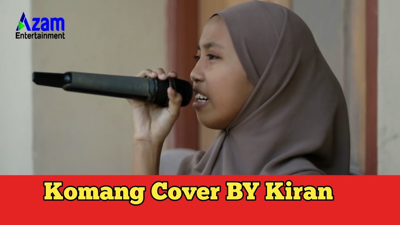 KOMANG - RAIM LAODE ELECTONE COVER BY KIRAN - YouTube