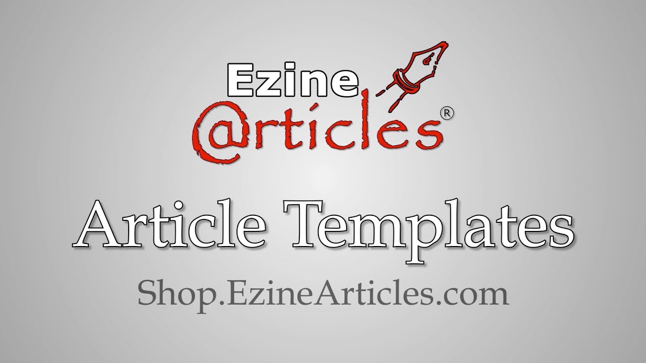 Article Templates - EzineArticles - YouTube
