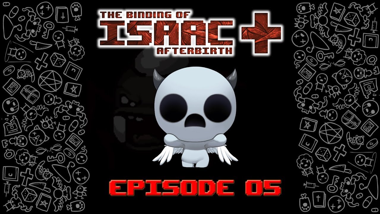 Burning Basement pls | The Binding of Isaac: Afterbirth+ | Ep 05 - YouTube